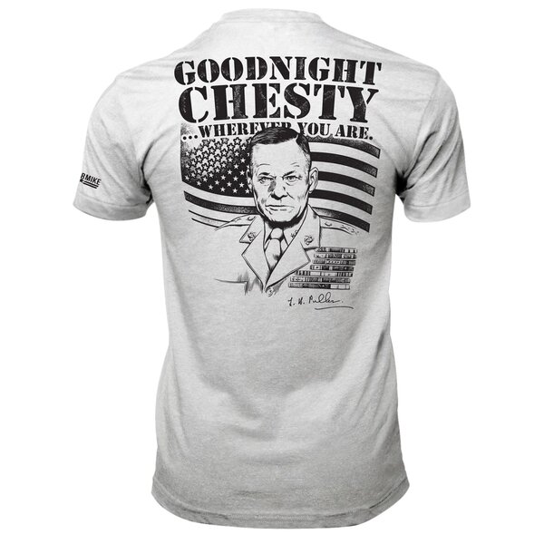 Oscar Mike - Goodnight Chesty Puller Shirt - Military & Gov't Discounts ...